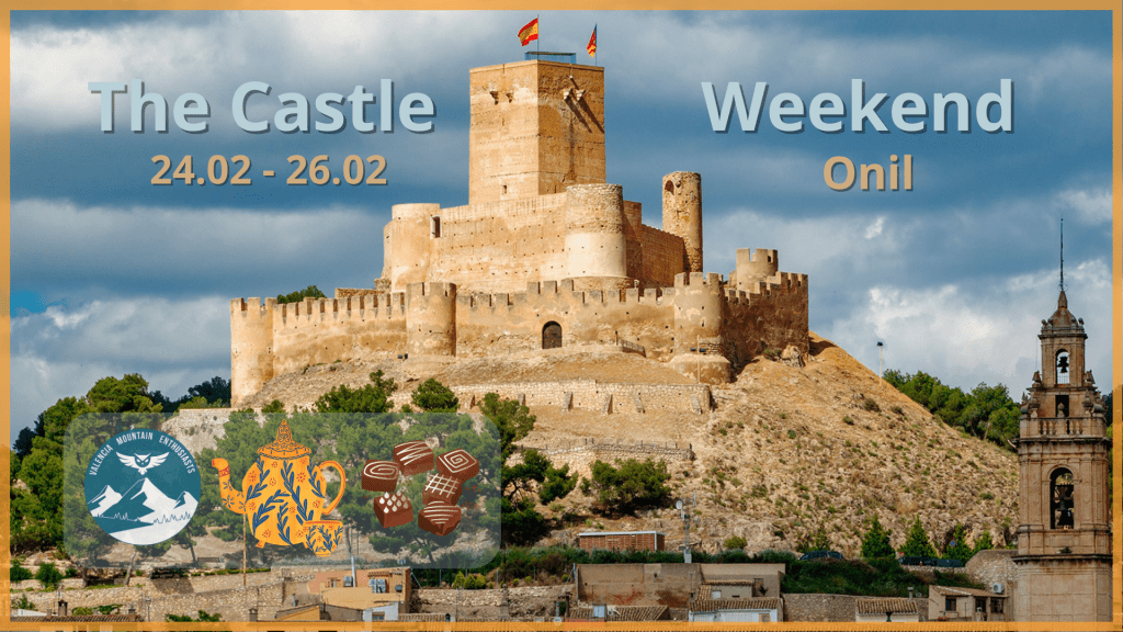 The Castle Weekend – Valencia Mountain Enthusiasts