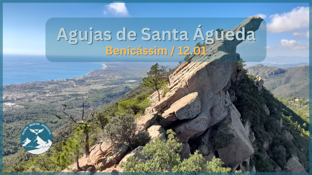 Agujas de Santa Águeda – Valencia Mountain Enthusiasts